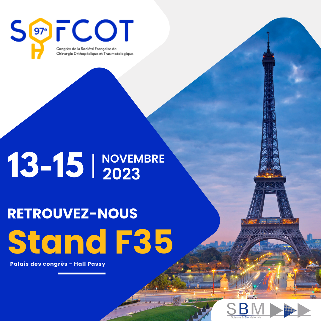 SBM | S.B.M. participe au 97ème congrès de la SOFCOT à Paris
